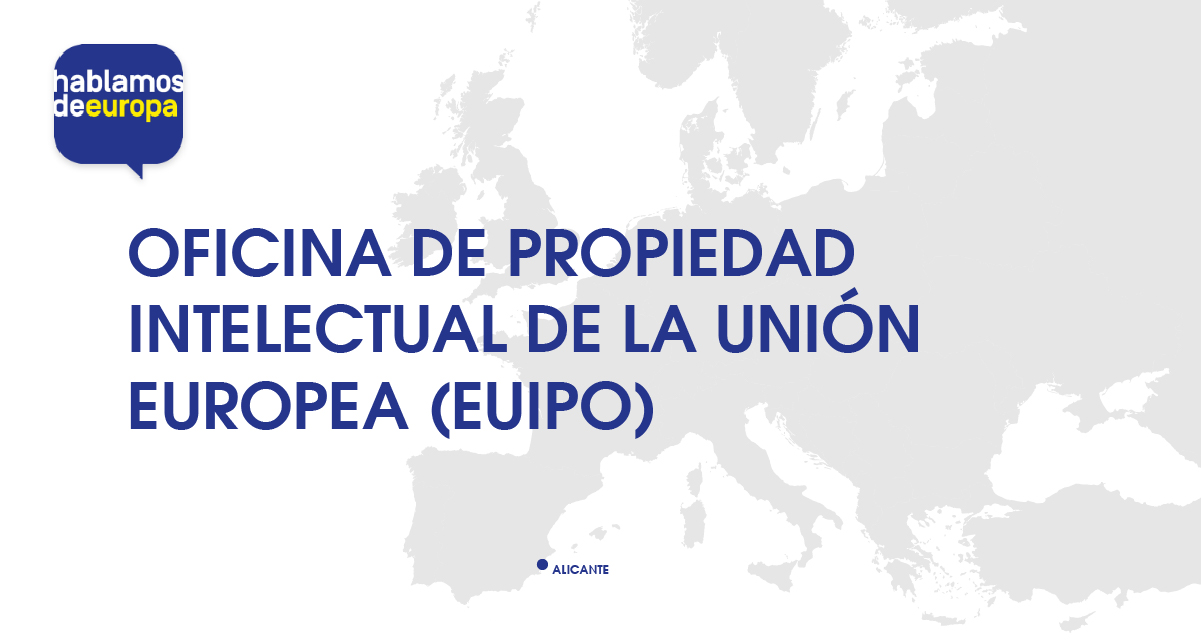 Oficina de Propiedad Intelectual de la Unión Europea (EUIPO)
